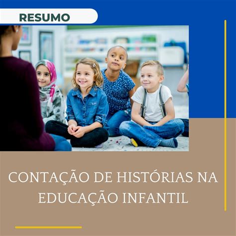 Conta O De Hist Rias Na Educa O Infantil