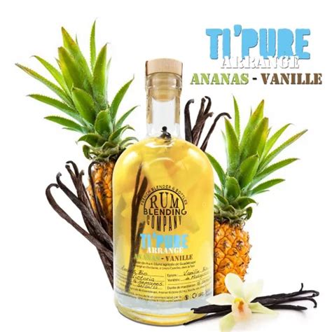 Rhum Arrangé Ti Pure Ananas Vanille 34 alc 70 cl Rum Blending Company