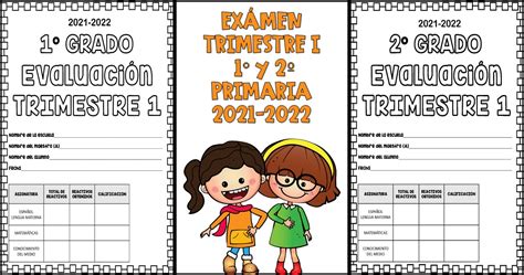 EXAMEN TRIMESTRE BLOQUE I 1 PRIMARIA CICLO ESCOLAR 2022 2023