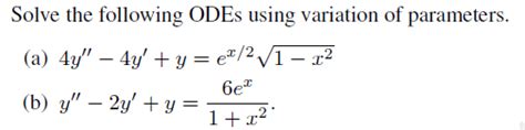 solved solve the following odes using variation of