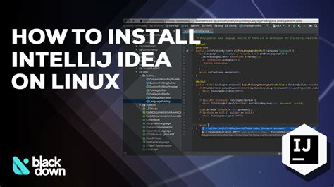 How To Install IntelliJ IDEA On Ubuntu Blackdown