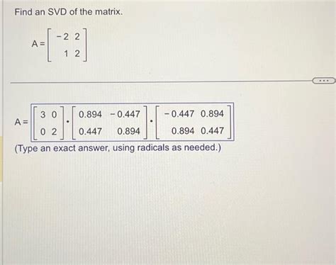 solved find an svd of the matrix a [−2122]