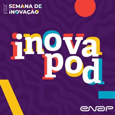 Stream Trailer InovaPod Temporada Semana de Inovação 2023 by