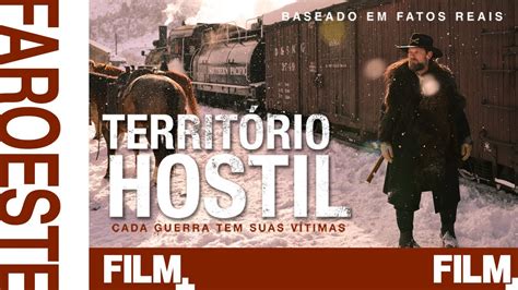 Território Hostil Filme Completo Dublado Drama Faroeste Film