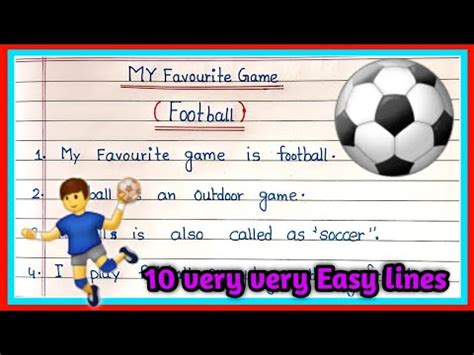 Essay On My Favourite Game Football My Favourite Game My Favourite