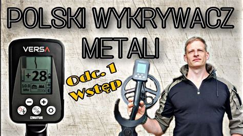 Polski wykrywacz metali Rutus Versa ODC 1 Wstęp YouTube