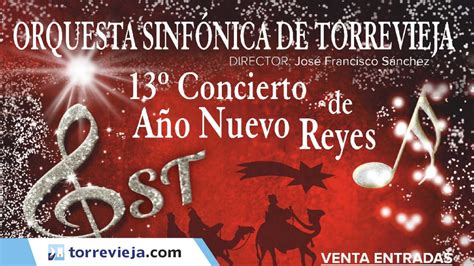 Concierto de Año Nuevo Reyes de la Orquesta Sinfónica de Torrevieja 2023