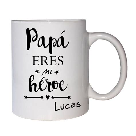 Taza Personalizada D A Del Padre Con Mensaje Mol N Y Nombre Del Ni O