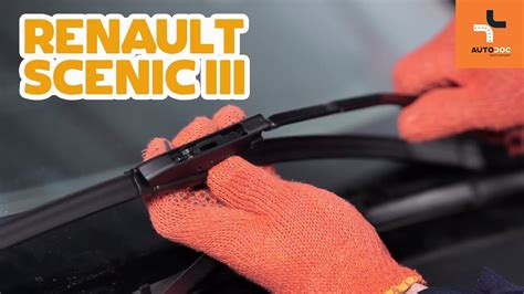 Jak wymienić przednie wycieraczki w RENAULT SCENIC 3 TUTORIAL AUTODOC