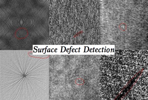 surface defect detection technical difficulties and methods