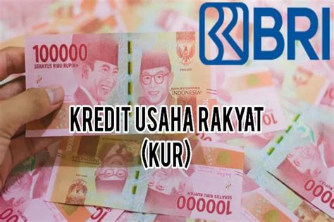 KUR BRI 2024 Pinjam 75 Juta Angsuran 1 6 Jutaan Sebulan Simak Cara