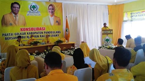 Golkar Pandeglang Siap Menangkan Airin Rachmi Diany Di Pilgub Banten