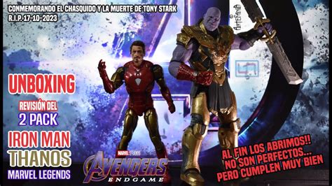 Unboxing Del 2pk De IRON MAN Y THANOS Marvel Legends Conmemorando