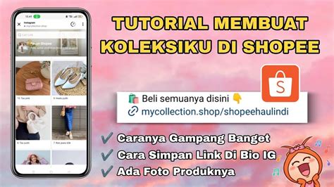 Tutorial Membuat KOLEKSIKU DI SHOPEE Shopee Affiliates 2024 YouTube