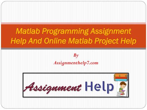 ppt matlab programming assignment help and online matlab project help powerpoint presentation