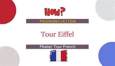 How To Pronounce Tour Eiffel In French Master Your French