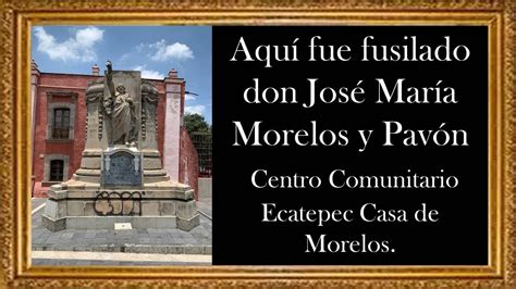 Visita A La Casa De Morelos Ecatepec YouTube