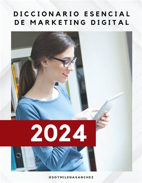 Diccionario Esencial De Marketing Digital Descubre Entiende Y