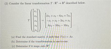 solved 2 consider the linear transformation t r5→r3