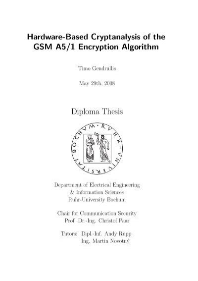 hardware based cryptanalysis of the gsm a5 1 encryption algorithm