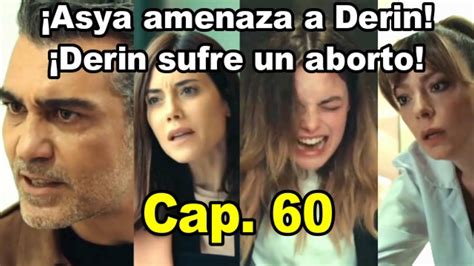 Derin pierde a su bebé Traicionada Capitulo 60 YouTube