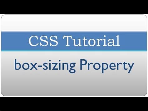 Css Tutorial Box Sizing Property Youtube