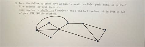 [solved] 1 does the following graph have an euler circuit an euler path course hero