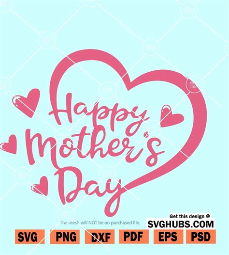 Mothers Day Heart SVG Happy Mothers Day Svg