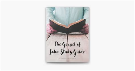 The Gospel Of John Study Guide On Apple Books