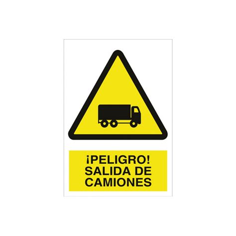 Señal advertencia Peligro salida de camiones texto y pictograma