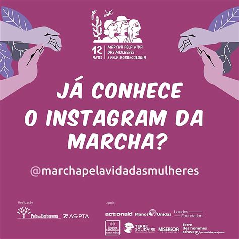 8M Marcha Pela Vida Das Mulheres E Pela Agroecologia Acontece Geral