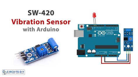 SW 420 Vibration Sensor Module Interfacing With Arduino