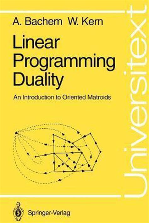 linear programming duality 9783540554172 achim bachem boeken