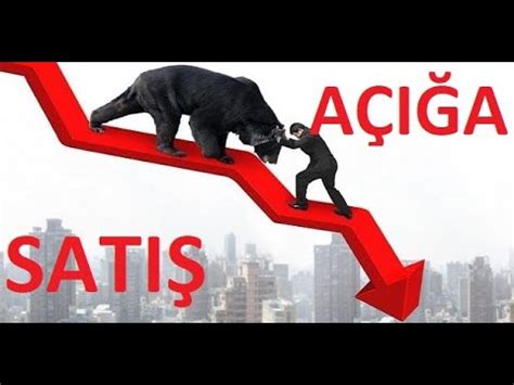 AÇIĞA SATIŞ NEDİR AÇIĞA SATIŞ MEKANİZMASI NASIL İŞLER AÇIĞA SATIŞ İLE