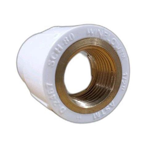 1 2inch Winflow UPVC Brass FTA For Structure Pipe At Rs 32 Piece In Rajkot