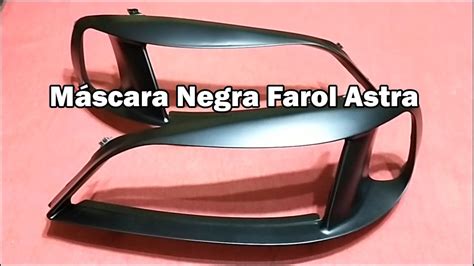 Como Fazer M Scara Negra No Astra Farol Tuning Youtube