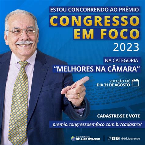 Dr Luiz Ovando na Disputa pelo Título de Melhores da Câmara no