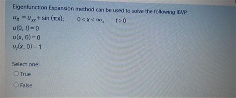 solved eigenfunction expansion method can be used to solve