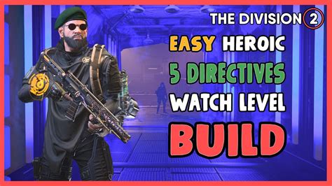 The Division 2 EASY Heroic ALL Directive Build Ongoing Directive