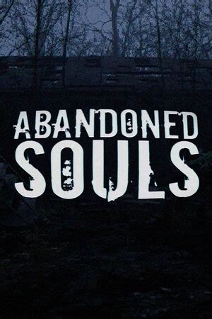 Abandoned Souls Completions HowLongToBeat