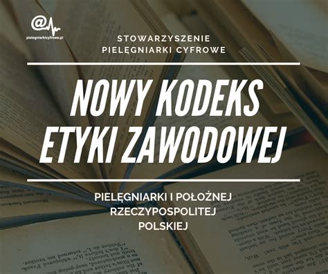 Kodeks Etyki Zawodowej Pielęgniarki i Położnej Rzeczypospolitej