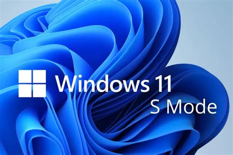 Windows 11 Cómo y por qué desactivar el Modo S Reparación de