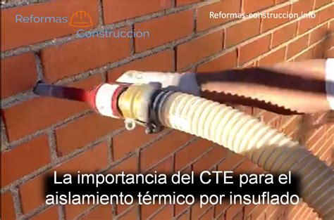 La importancia del CTE para el aislamiento térmico por insuflado