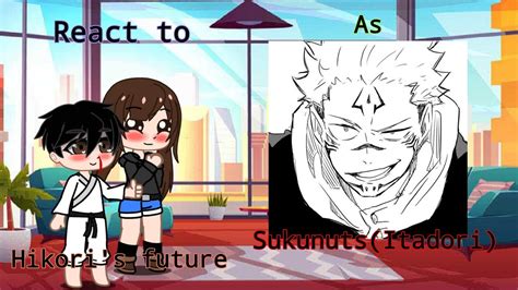 Kokujin No Tenkousei React To Hikori S Future As Sukuna Itadori Pt 3