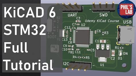 Kicad Stm Pcb Design Full Tutorial Phil S Lab Youtube