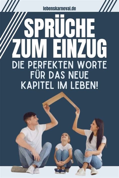 58 Einzug Sprüche Lustig Entdecke inspirierende sprüche und zitate