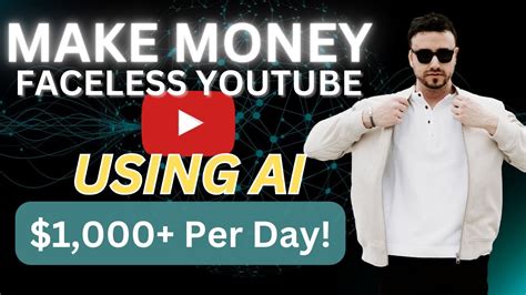 How To Make Money With Faceless Youtube Channels Using Ai Youtube