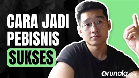 Pemula Merapat Simak 3 Langkah Belajar Jadi Pengusaha Sukses Versi