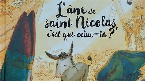 Histoire L âne de Saint Nicolas c est qui celui là YouTube
