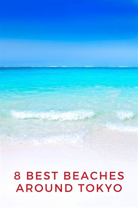 Best Beaches Near Tokyo
